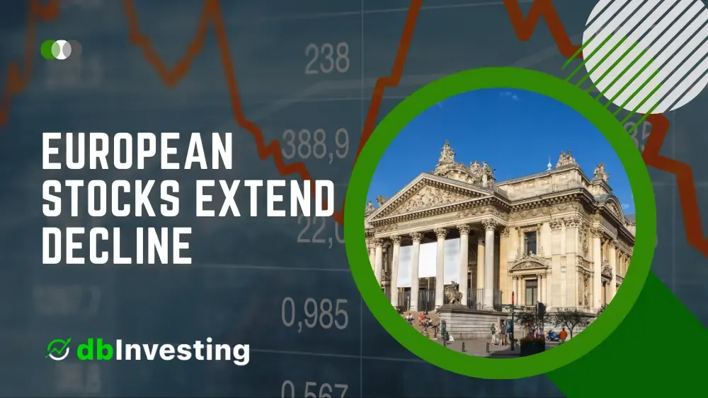 European Stocks Extend Decline Amid Bond Market Sell-Off - DB Investing ...