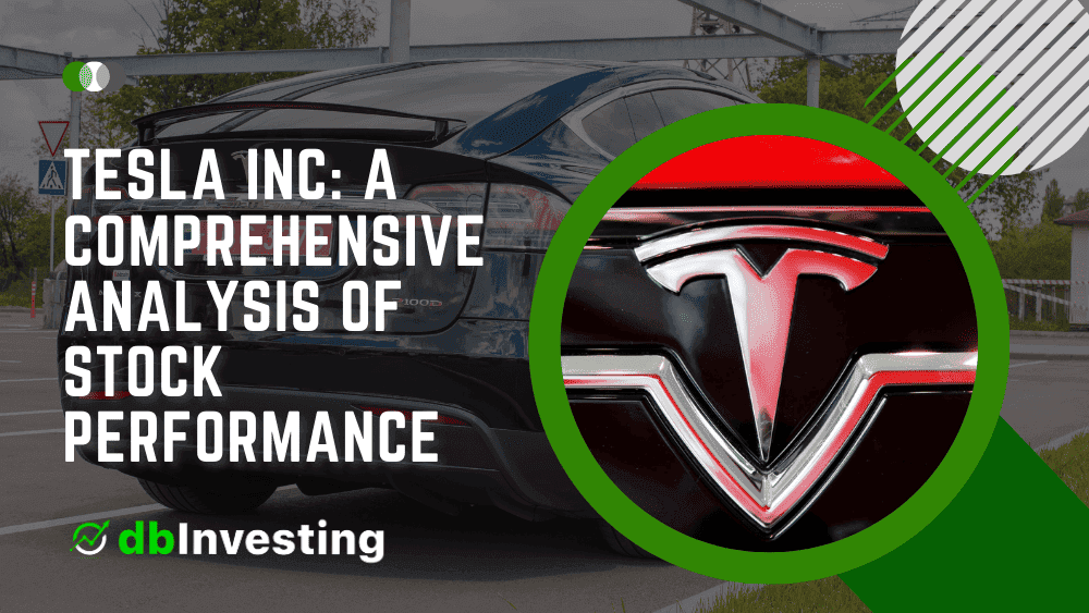 Tesla Inc: A Comprehensive Analysis of Stock Performance and Future ...